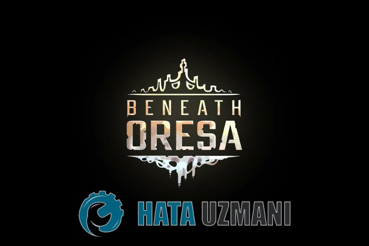 How To Fix Beneath Oresa Black Screen Issue? - Solutions Here!